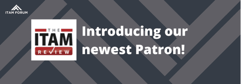 The ITAM Review Becomes an ITAM Forum Patron - ITAM Forum