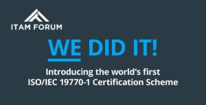 ISO/IEC 19770-1 Certification Scheme - ITAM Forum